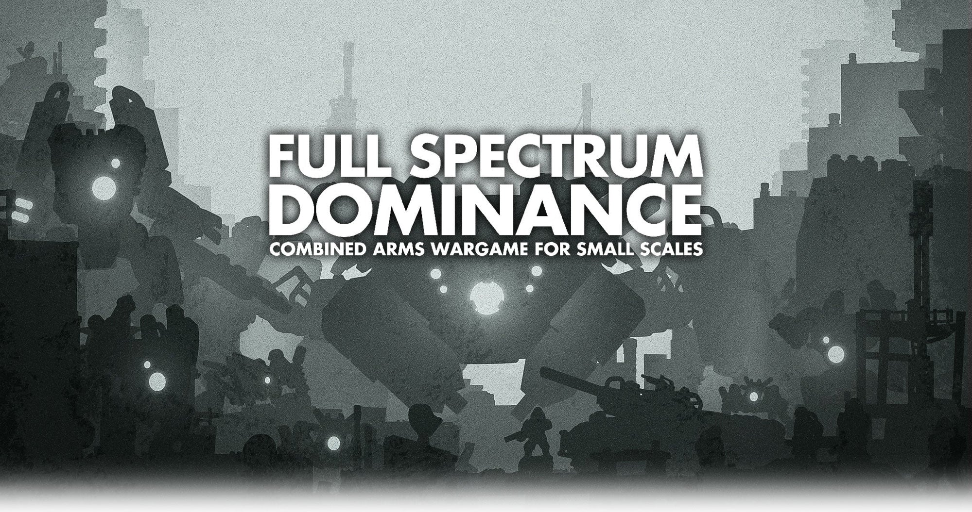 Full Spectrum Dominance – Page 4 – Wargamer Minis